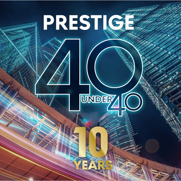 Meet the Laureates of Prestige 40 Under 40 2024