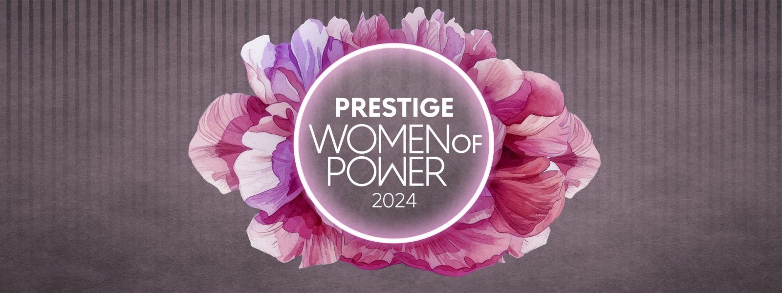 Women of Power 2024 | Prestige Women of Power