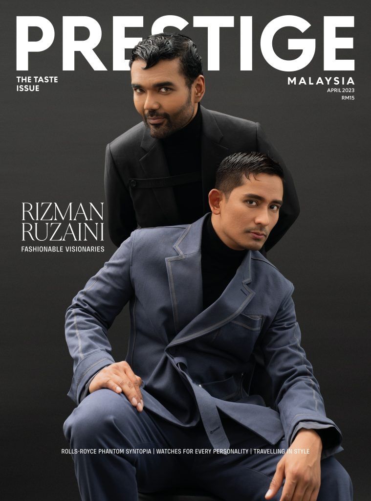 Cover story: Fashionable visionaries Rizman Nordin and Ruzaini Jamil on ...