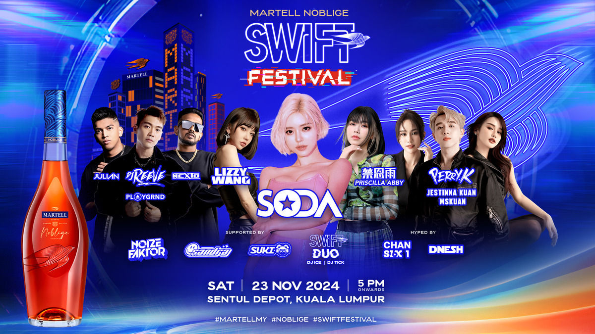 The Martell Noblige Swift Festival is back | Prestige Online - Malaysia