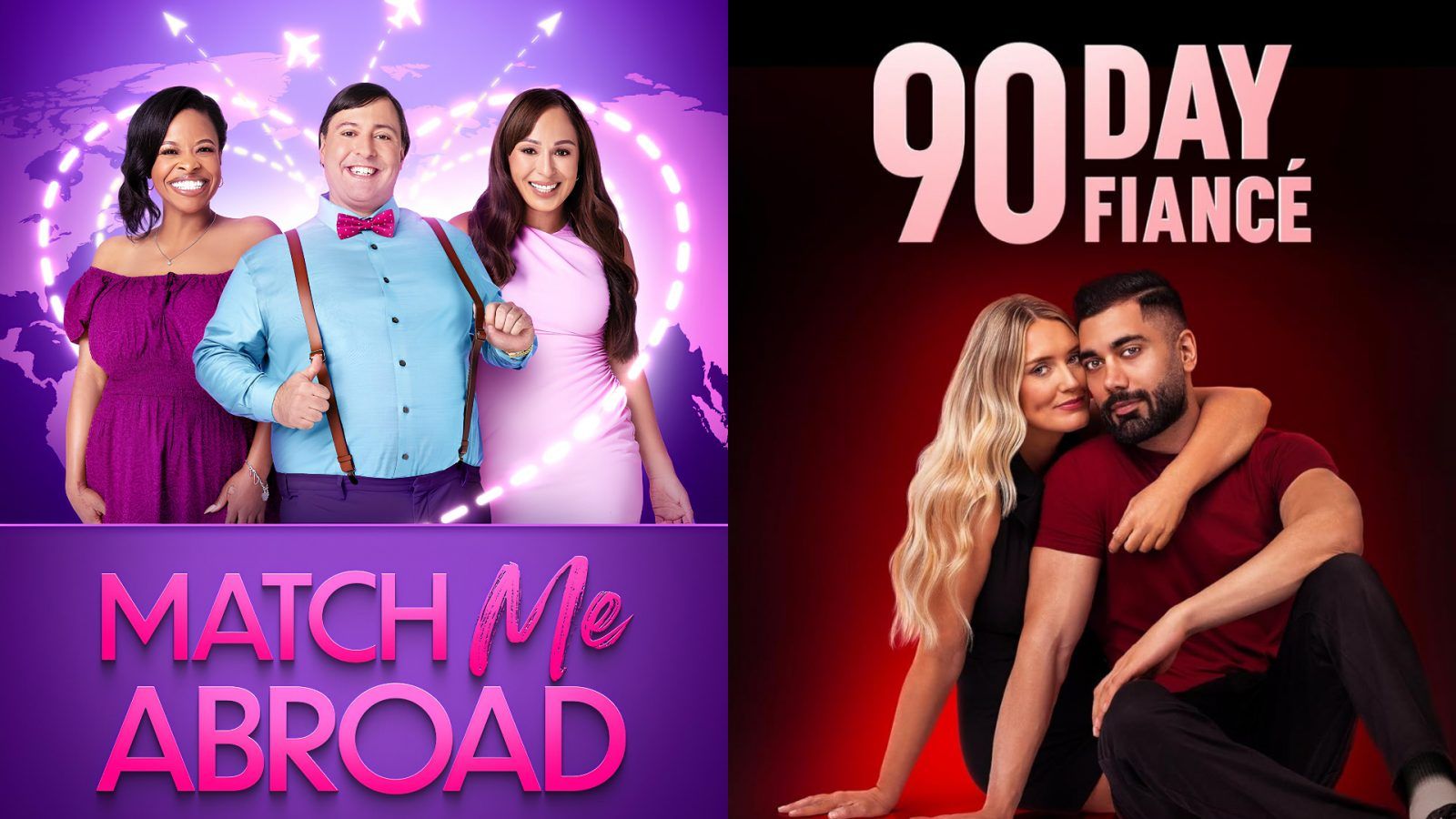 Match Me Abroad vs 90 Day Fiancé: Battle of TLC's dating shows