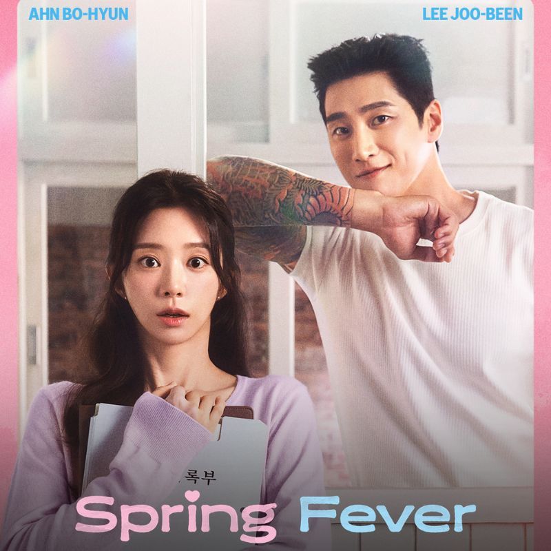 Spring Fever K-drama: Full episode schedule – PrestigeOnline Singapore